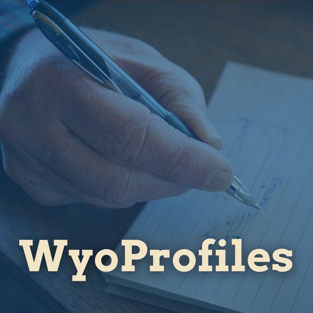 WyoProfiles - WyoFile